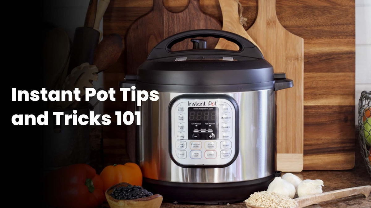 Best Instant Pot Tips & Tricks You Should Know – Lotteli Inc.